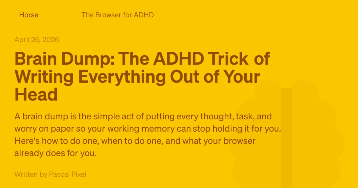 Brain Dump: The ADHD Trick of Writing Everything Out of Your Head ...