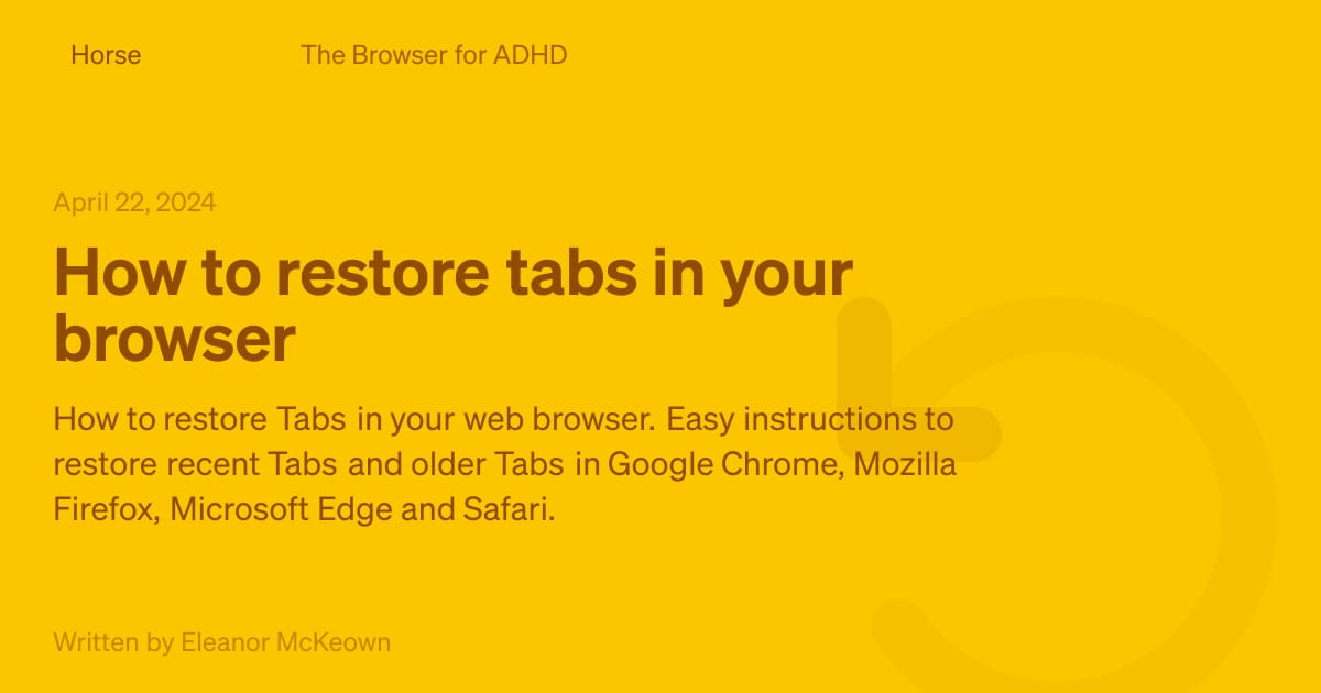 How to restore tabs in your browser - Horse Browser