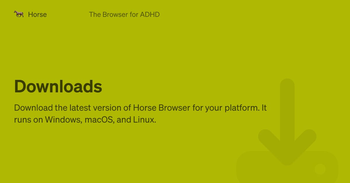 Downloads - Horse Browser